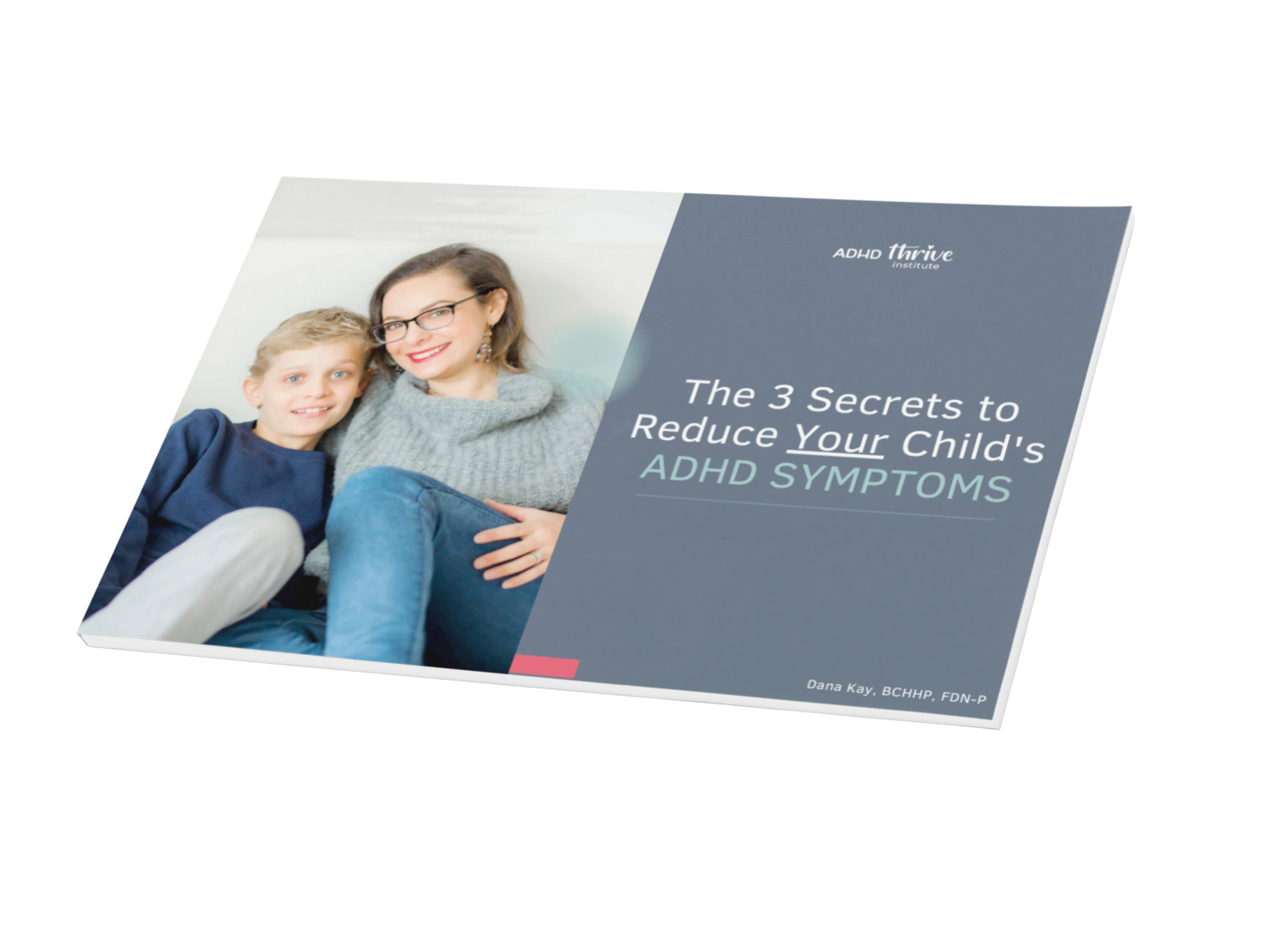 Download your FREE 3 Secrets To Reduce ADHD Symptoms Guide